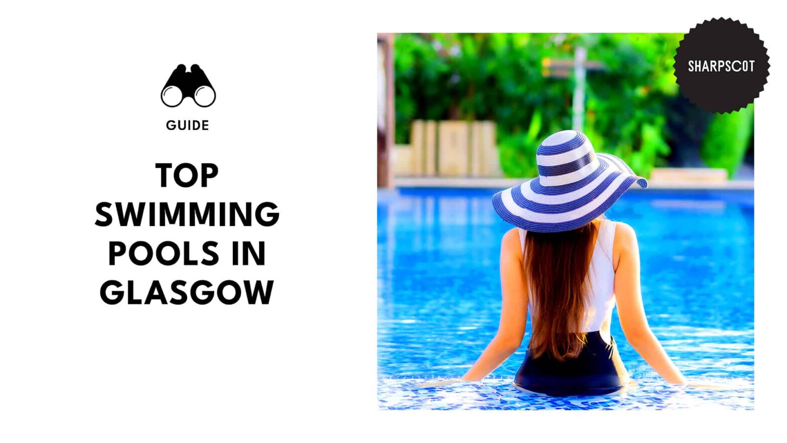 Glasgow’s Not-to-Miss Relaxing Swimming Pools