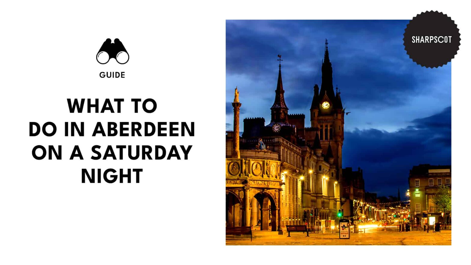 Exciting Activities in Aberdeen for a Saturday Night
