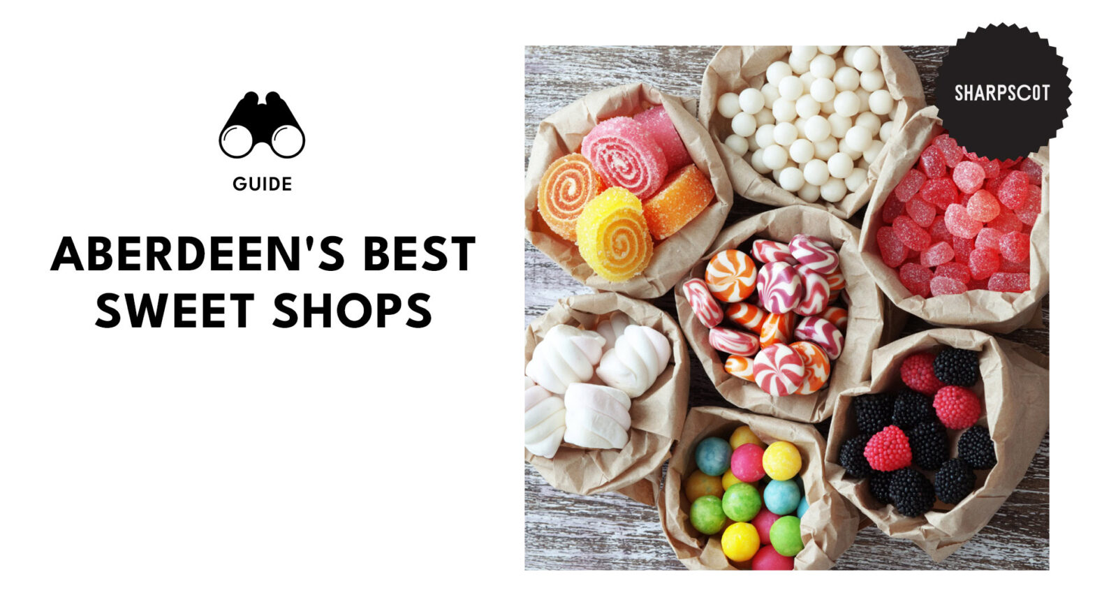Indulge in a Sugar Rush at Aberdeen's 10 Best Sweet Shops [2026]