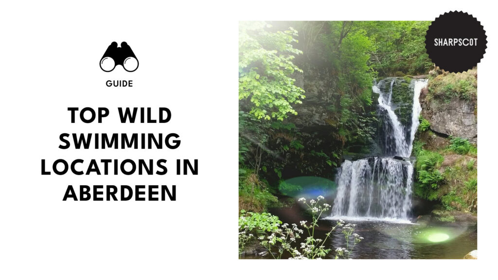 8 Best Wild Swimming Spots You MUST Visit in Aberdeen [2026]