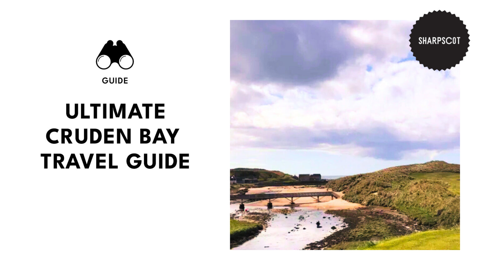 Cruden Bay Travel Guide [Explore Scotland's Coastal Gem!]
