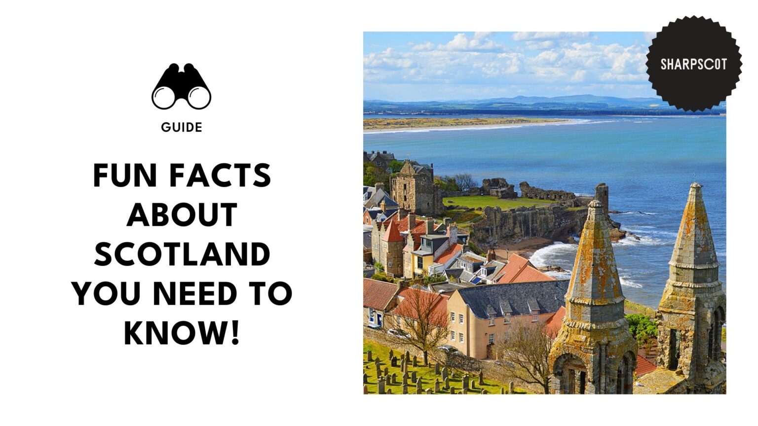 15 Fun Facts About Scotland That’ll Surprise You!