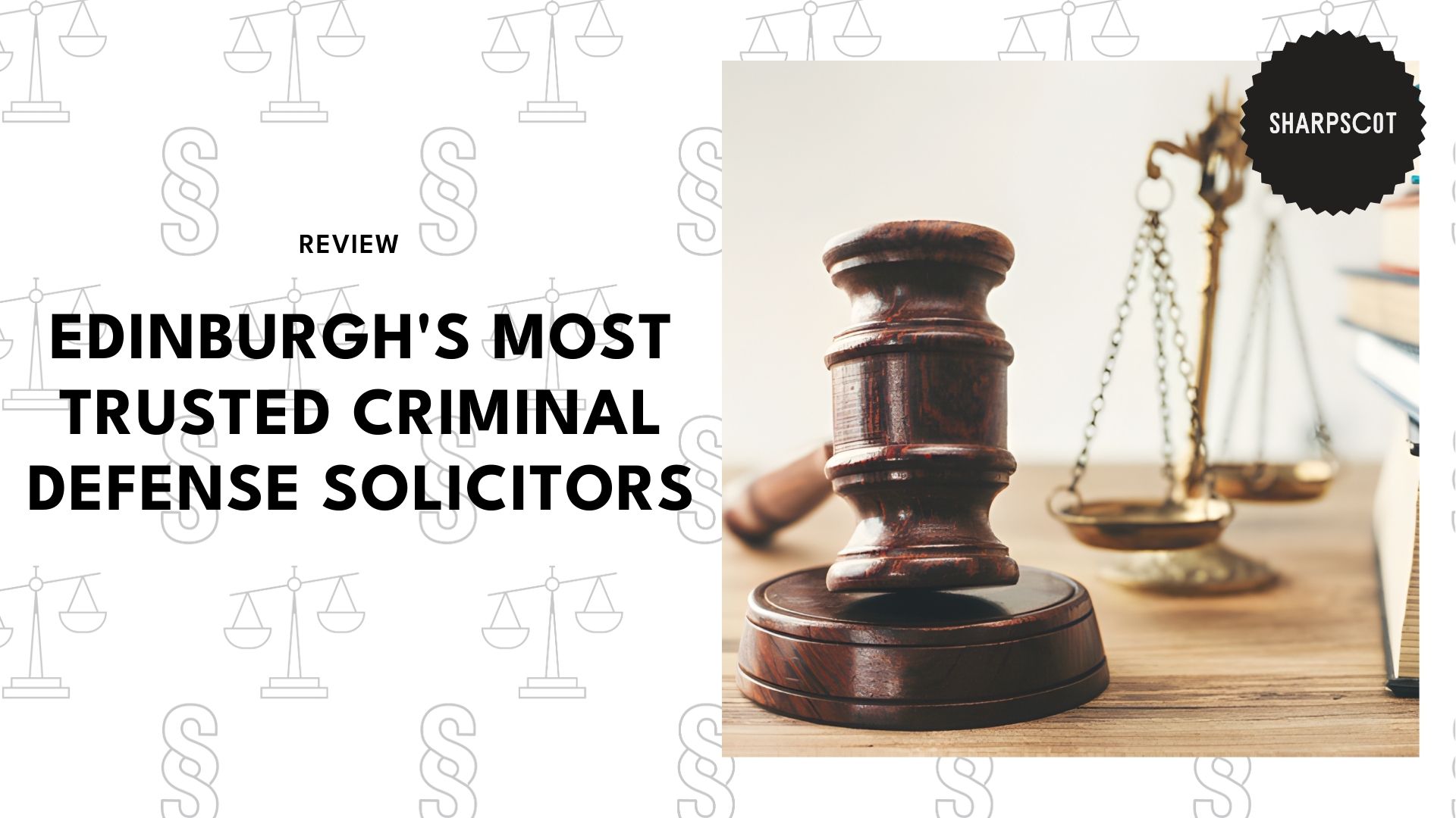 5 Best Criminal Defence Firms in Edinburgh for Tough Cases [2026 ]