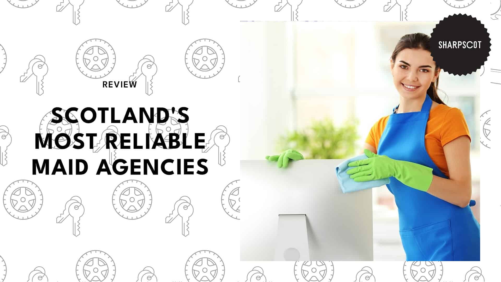5 Best Scotland Maid Agencies for Deep and Regular Cleans [2026]